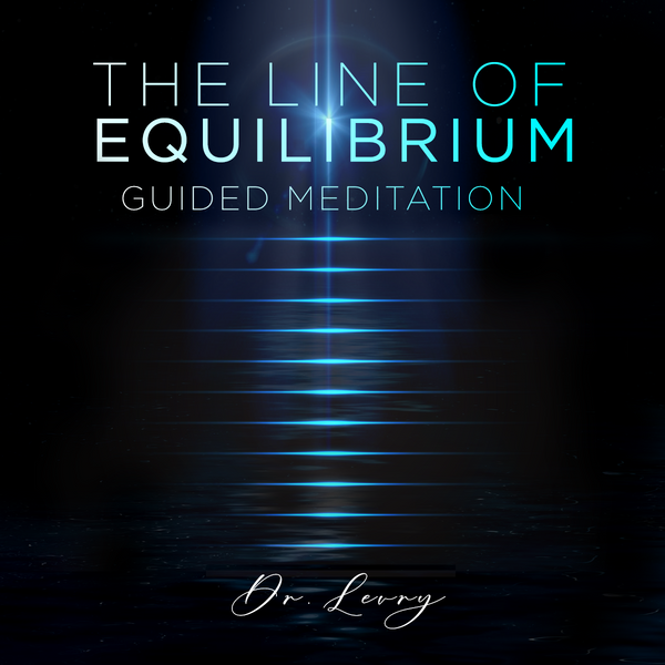 The Line of Equilibrium Guided Meditation Course - Rootlight